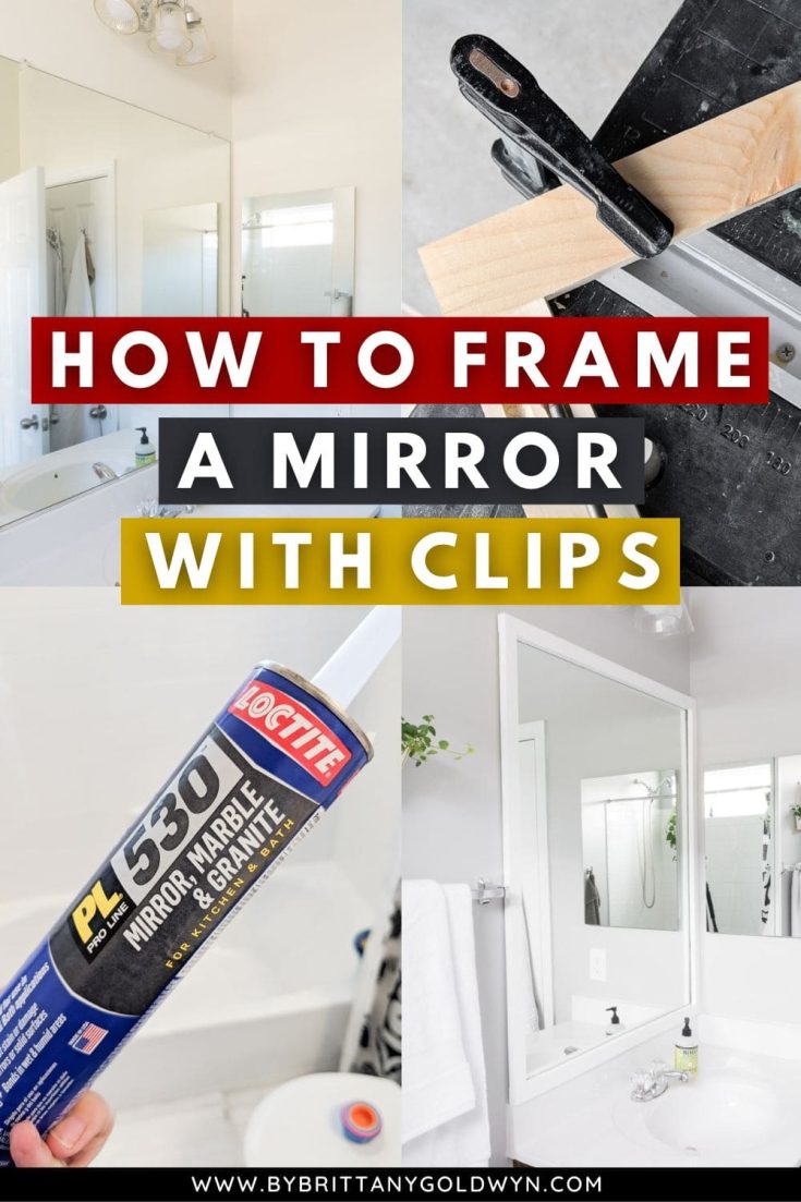 How to frame a mirror with clips & glue a mirror to the wall